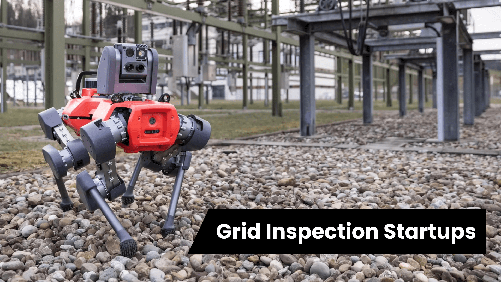 Five Grid Inspection Startups to Watch in 2025