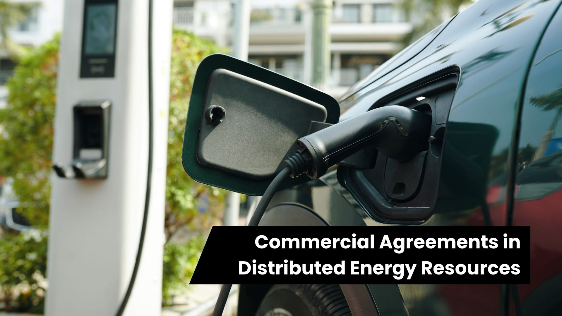 Five Commercial Agreements Accelerating Distributed Energy Resources